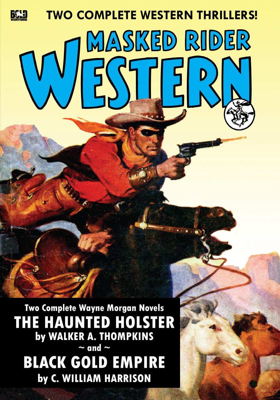 Masked Rider Western Products - Bold Venture Press