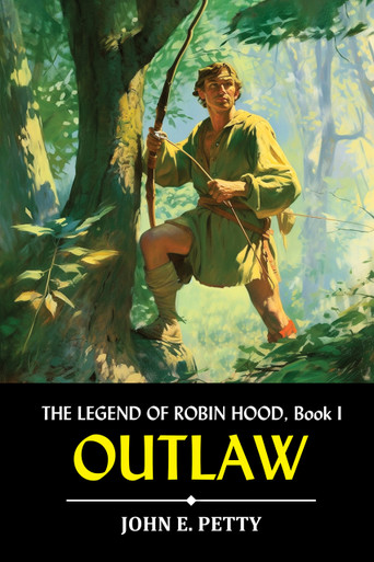 The Legend of Robin Hood: Outlaw - Bold Venture Press