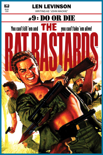 The Rat Bastards #9: Do or Die - Bold Venture Press