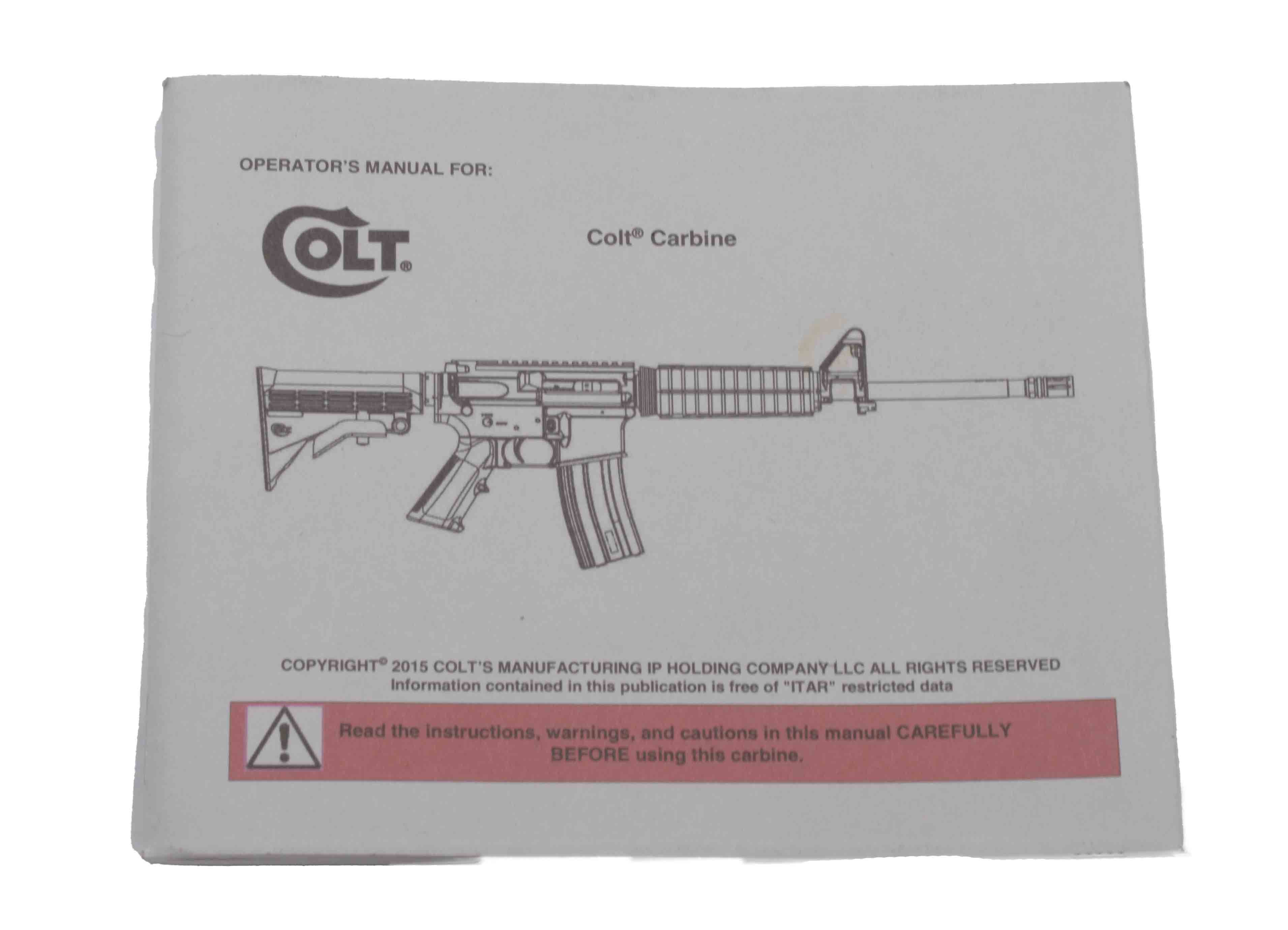 COLT CARBINE OPERATORS MANUAL - Retro Rifles
