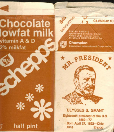 Schepps Chocolate Lowfat Milk Ulysses S. Grant MR. President Brown ...