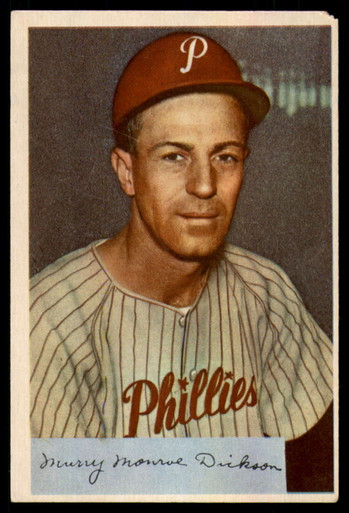 1954 Bowman #111 Murry Dickson VG ID: 54076 - Scottsdale Cards 2021