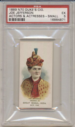 1889 N70 DUKE'S CIGARETTES ACTRESSES & ACTORS JOE JEFFERSON PSA 5 EX