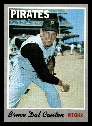 1970 Topps #52 Bruce Dal Canton NM-Mint - Scottsdale Cards 2021