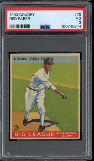 1933 Goudey #79 Red Faber White Sox PSA 3 VG - Scottsdale Cards 2021