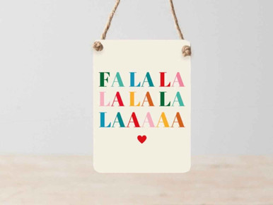 Falala Lalala Laa Mini Metal Sign, 9cm - Quickcrop IE