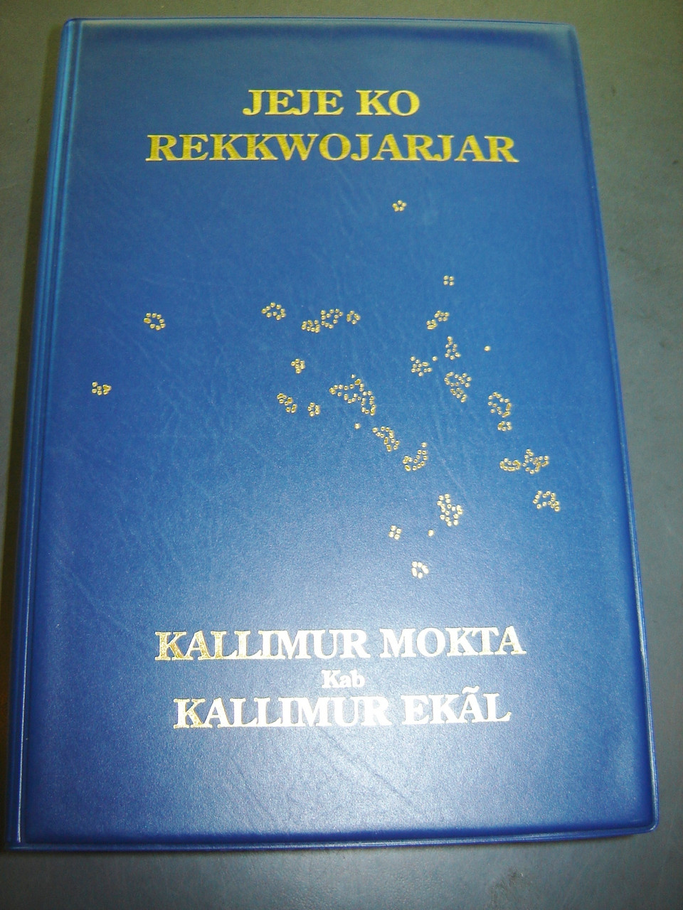 Bible in Marshallese / Blue PVC cover / Jeje Ko Rekkwojarjar - Bible in ...