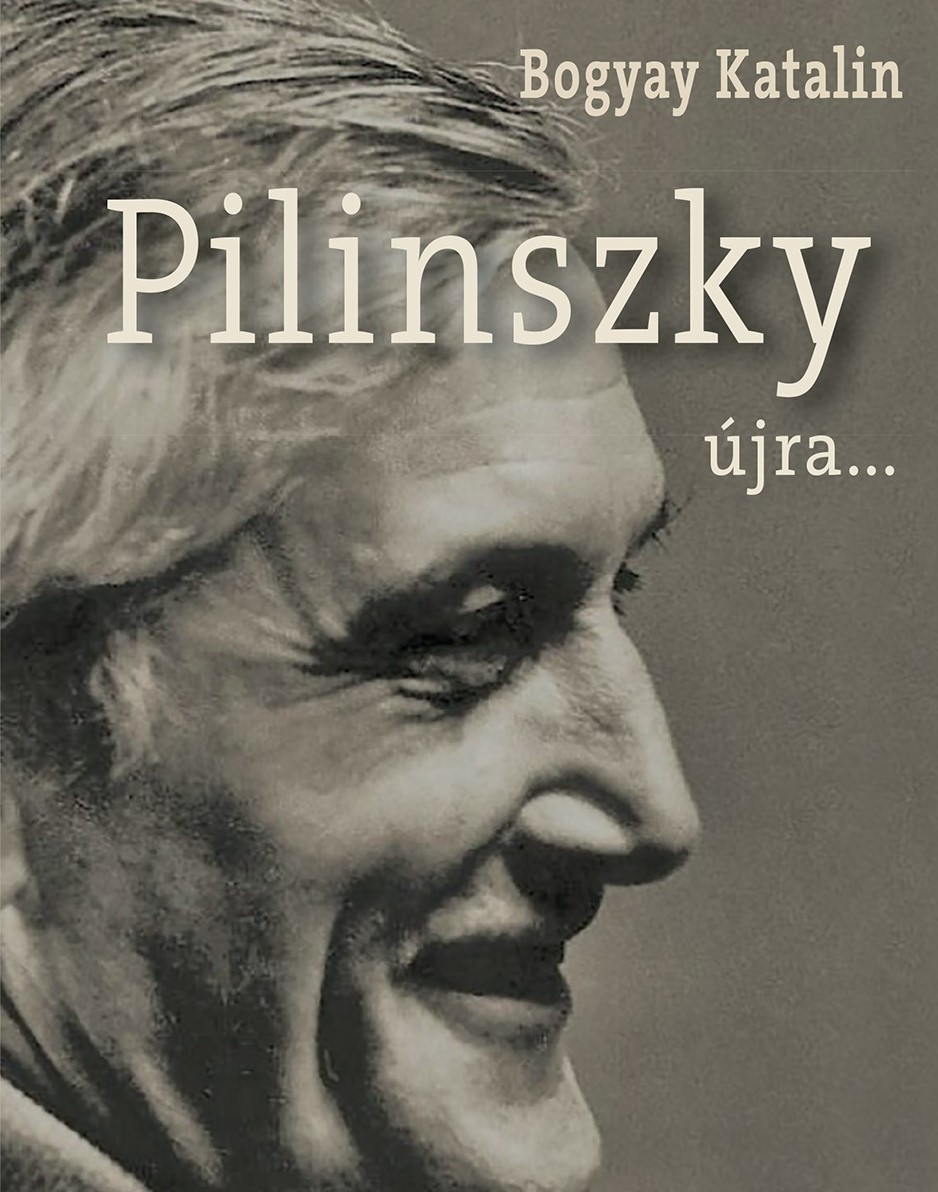 Pilinszky újra..., Bogyay Katalin - Bible in My Language