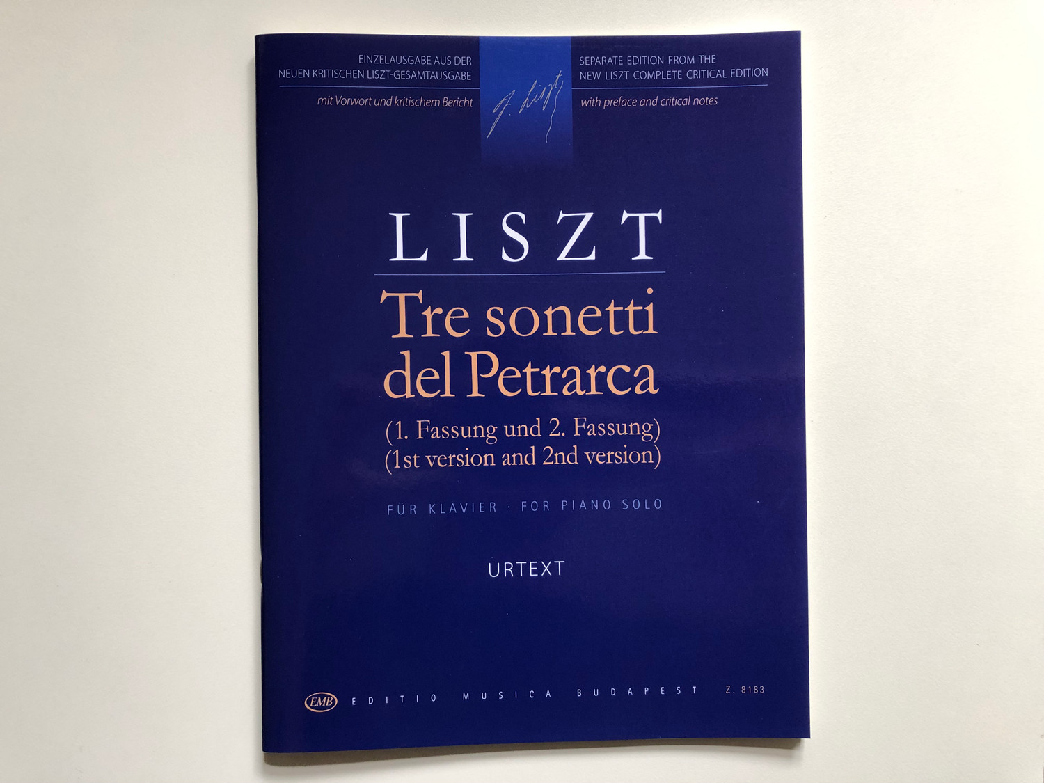 Liszt Ferenc: Tre sonetti del Petrarca (New, expanded edition) / Music ...