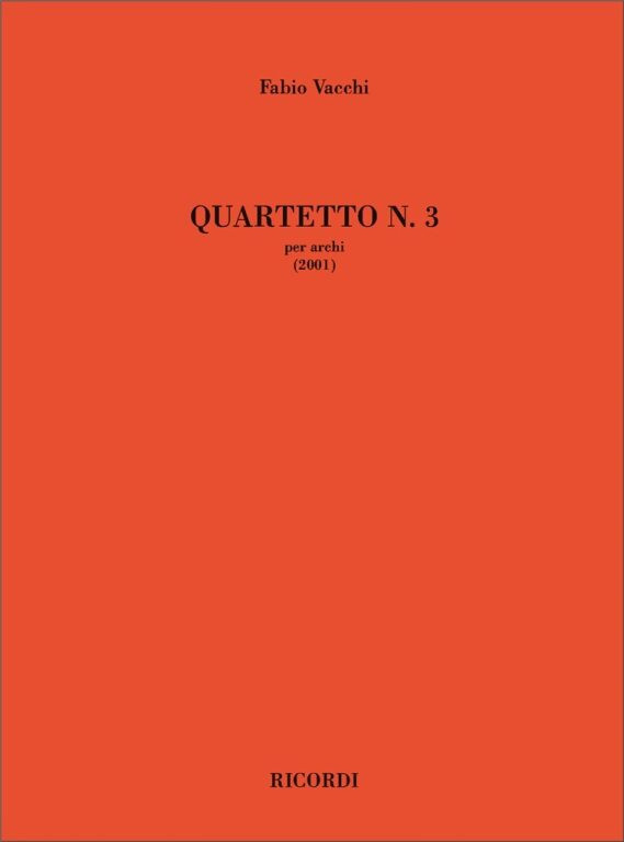 Vacchi, Fabio: Quartetto N. 3 / Ricordi / 2007 - Bible in My Language