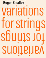 Roger Smalley – Variations for Strings (score) | Faber Music