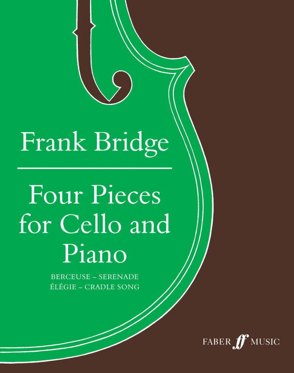 Four Pieces by Frank Bridge – Cello and Piano Score