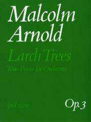 Malcolm Arnold – Larch Trees (Score) | Faber Music