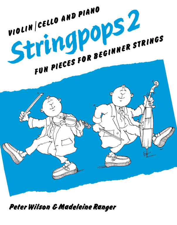 Wilson, Peter, Ranger, Madeleine: Stringpops Book 2 / Faber Music ...