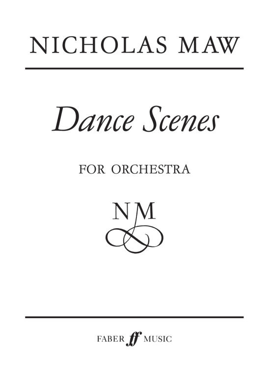 Maw, Nicholas: Dance Scenes (score) / Faber Music - Bible in My Language