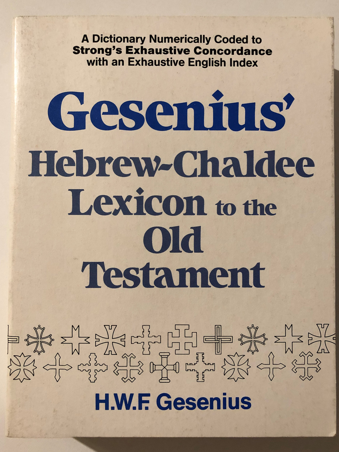 Gesenius' Hebrew and Chaldee Lexicon to the Old Testament Scriptures