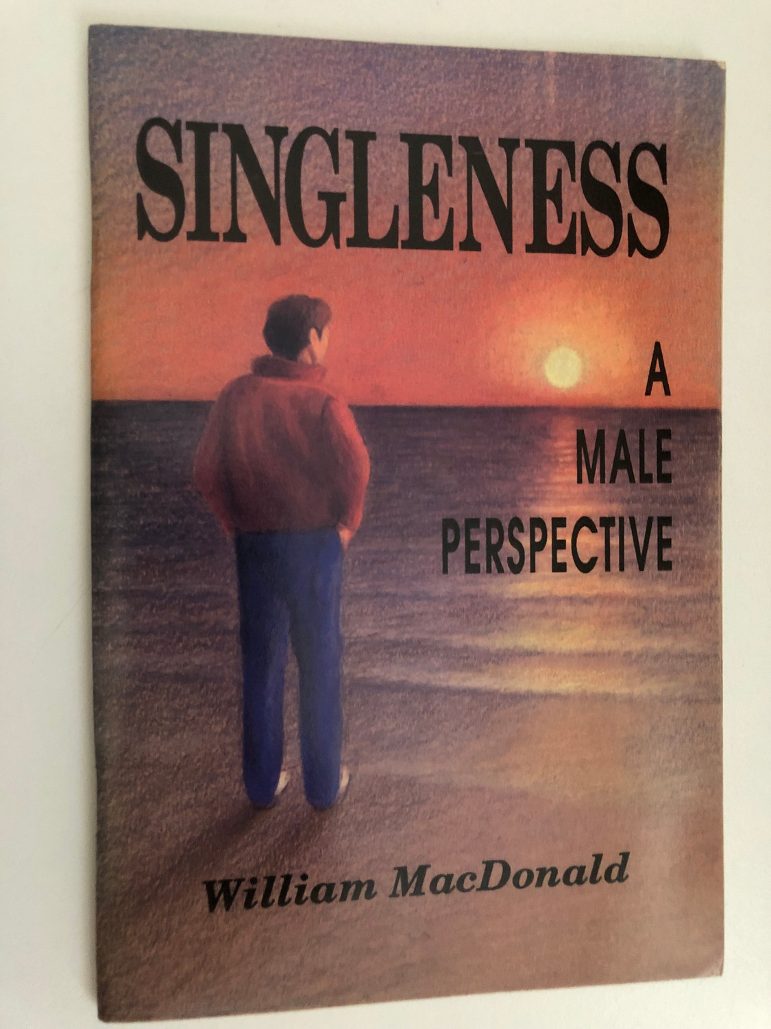 Singleness: A Male Perspective by William MacDonald – Biblical Insights ...