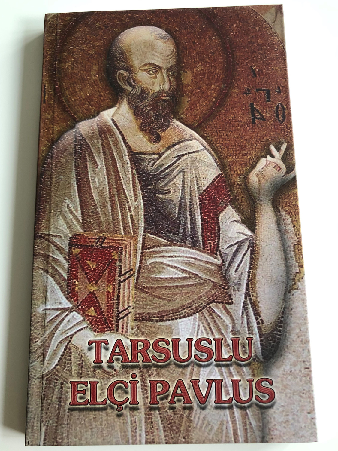 Tarsuslu Elçi Pavlus" - Apostle Paul's Journey in Turkish