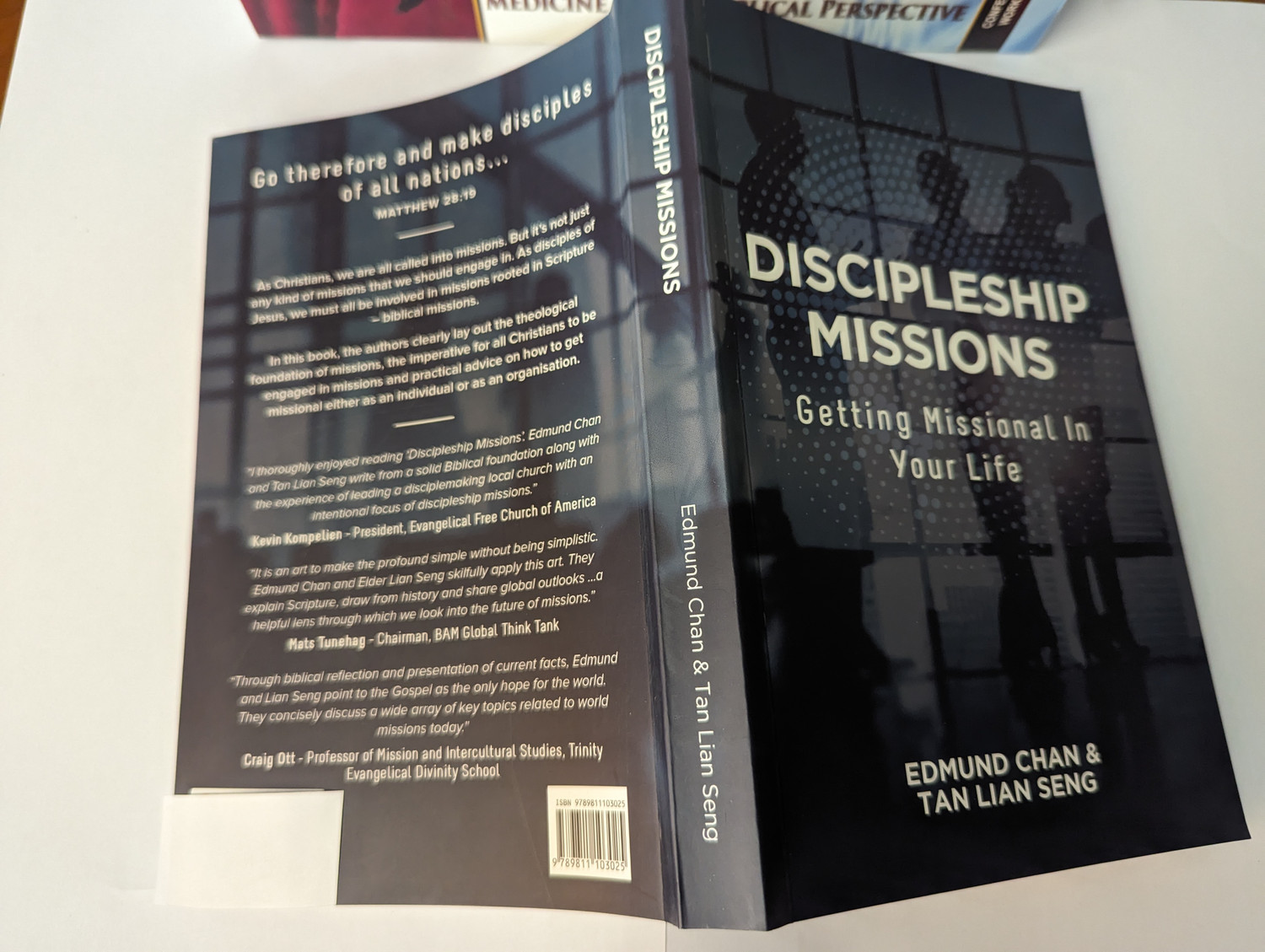 Discipleship Missions: Getting Missional In Your Life by Edmund Chan