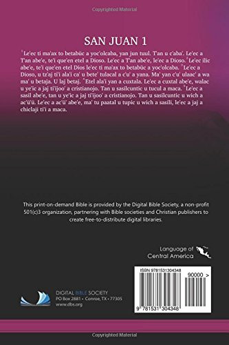 Mopán Maya Language New Testament 2004 Edition / Le'ec Ada' U T'an A ...