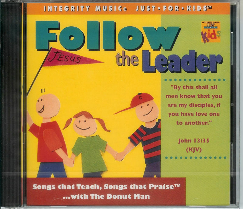 Follow the Leader / Integrity Music Just For Kids / Audio CD 1995 / Rob ...
