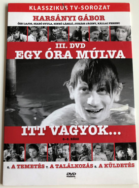Egy óra múlva itt vagyok... 6-8 Rész III. DVD 1971 / Directed by ...