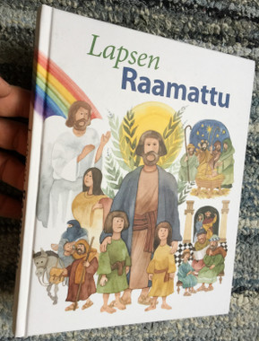 Lapsen Raamattu by Karin Karlberg, Inga Wenolf, Lisa Östh
