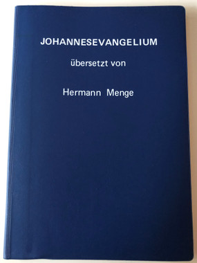German Gospel of John by Hermann Menge