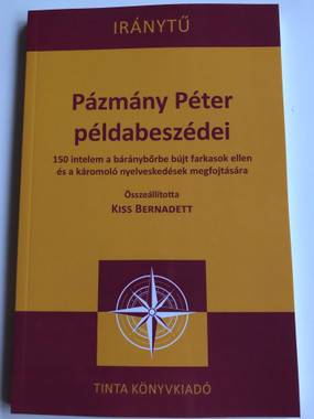 Pázmány Péter példabeszédei – Proverbs of Péter Pázmány