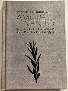 Amore infinito by Placido Domingo / Songs inspired by the Poems of John ...