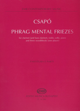 Csapó Phrag Mental Friezes Score & Parts EMB 2004
