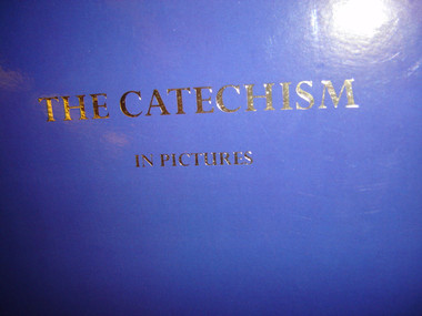 The Catechism in PICTURES by R.P. Bailly