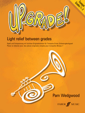 Pamela Wedgwood: Up-Grade! Trumpet Grades 1-2