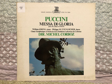 Puccini: Messa Di Gloria (Pour Soli, Chœur Et Orchestre) / William ...