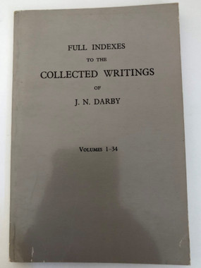 Full Indexes to the Collected Writings of J.N. Darby