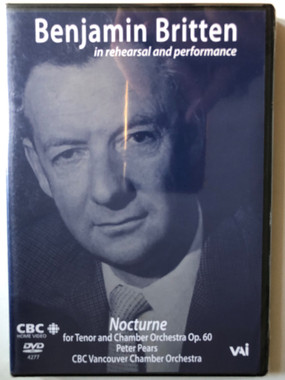 Benjamin Britten - In Rehearsal and Performance with Peter Pears ...