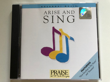 Arise and Sing - Timeless Christian Worship Music 1987