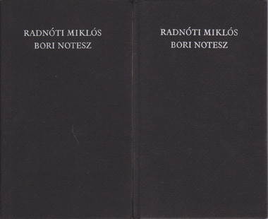 Bori notesz / 1944 / AUTHOR: RADNÓTI MIKLÓS / Helikon Kiadó - Bible in ...