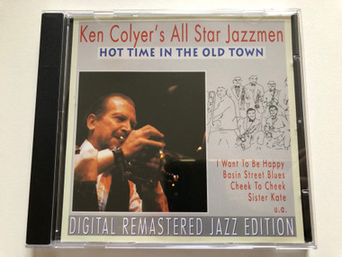 Ken Colyer`s All Star Jazzmen – Hot Time In The Old Town - Bible in My ...
