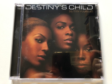 Destiny's Child – Destiny Fulfilled / Sony Urban Music Audio CD 2004 / ...