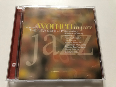Concord's Women In Jazz The New Century - Karrin Allyson, Rosemary ...