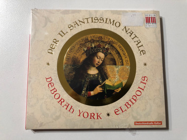 Deborah York, Elbipolis – Per Il Santissimo Natale / Berlin Classics ...