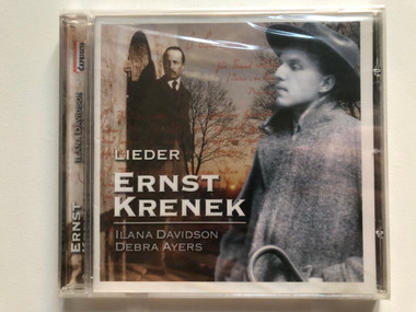 Lieder - Ernst Krenek, Ilana Davidson, Debra Ayers / Capriccio Audio CD ...