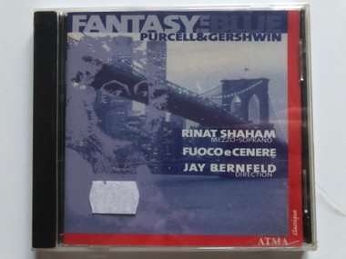 Fantasy In Blue - Purcell & Gershwin - Rinat Shaham (mezzo-soprano ...