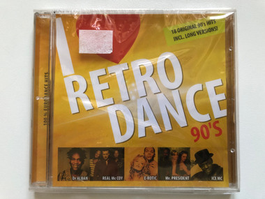 I Love Retro Dance 90's - 18 Original 90's Hits Incl. Long Verisons ...