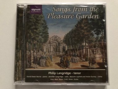 Songs From The Pleasure Garden - Philip Langridge (tenor), David Owen ...