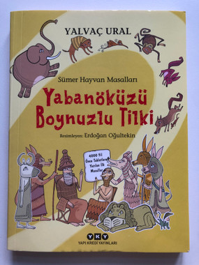 Yalvaç Ural's Sumerian Animal Tales
