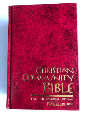 Christian Community Bible: Catholic Pastoral Edition