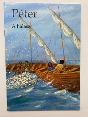Péter: A Halász - Hungarian Children's Bible Story