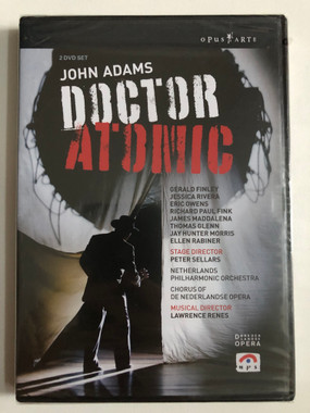 John Adams' Doctor Atomic DVD – A Powerful Modern Opera
